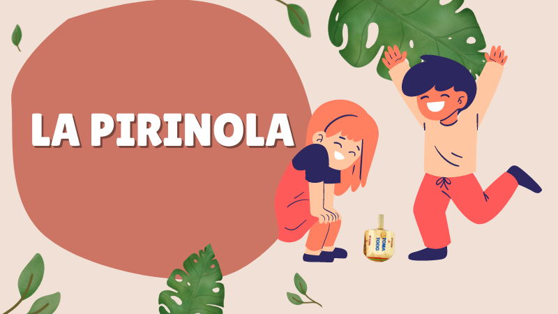 La Pirinola - A Game of Chance - How It Is Played? - Topics Mag